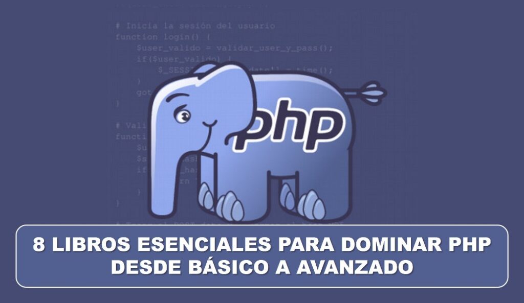 12 Libros esenciales para dominar PHP | El Saber 21